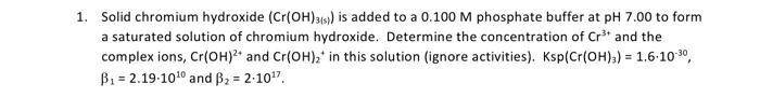 Solved Solid chromium hydroxide (Cr(OH)3(s)) is added to a | Chegg.com