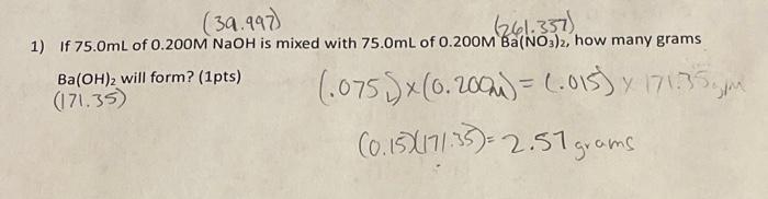 Solved 1) If 75.0mL of 0.200M NaOH is mixed with 75.0mL of | Chegg.com
