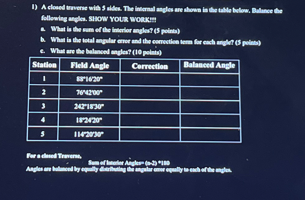 Solved A closed traverse with S ﻿sides. The internal angles | Chegg.com