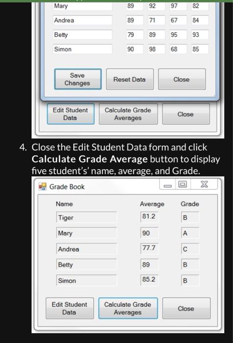 Solved write code in c# microsoft visual studio .Suppose a | Chegg.com