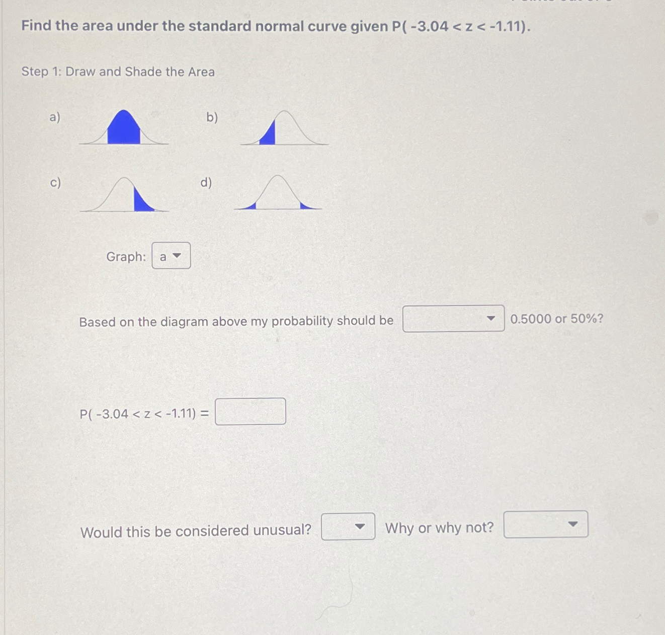 Solved Find the area under the standard normal curve given | Chegg.com