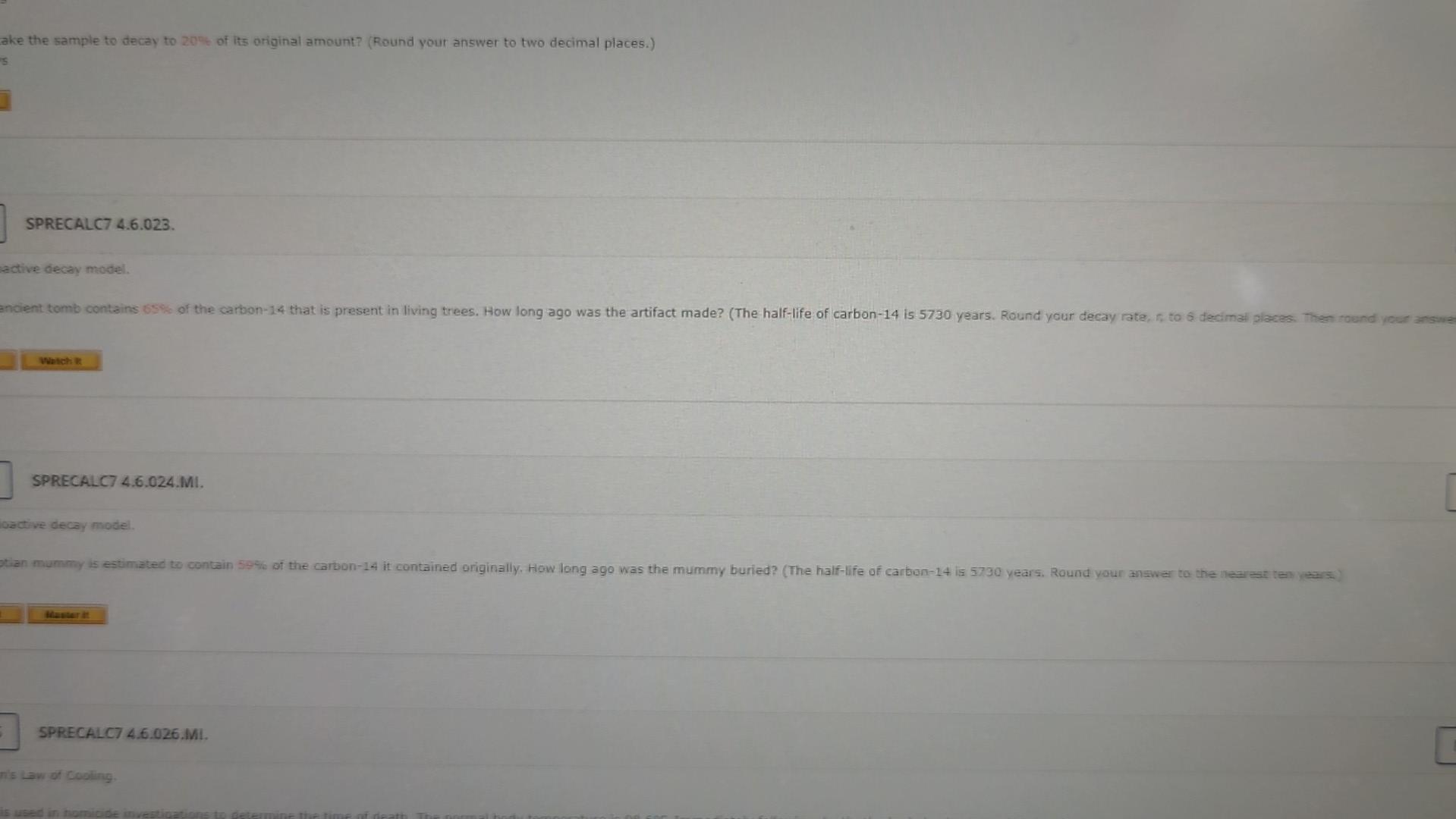 Solved (a) Find a function m(t)=m02−t/h that models the mass | Chegg.com