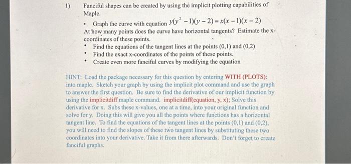 Solved 1) Fanciful shapes can be created by using the | Chegg.com