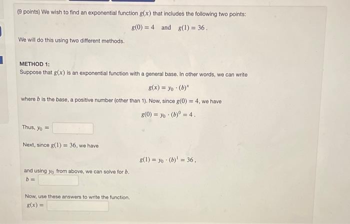 Solved ( 9 points) We wish to find an exponential function | Chegg.com