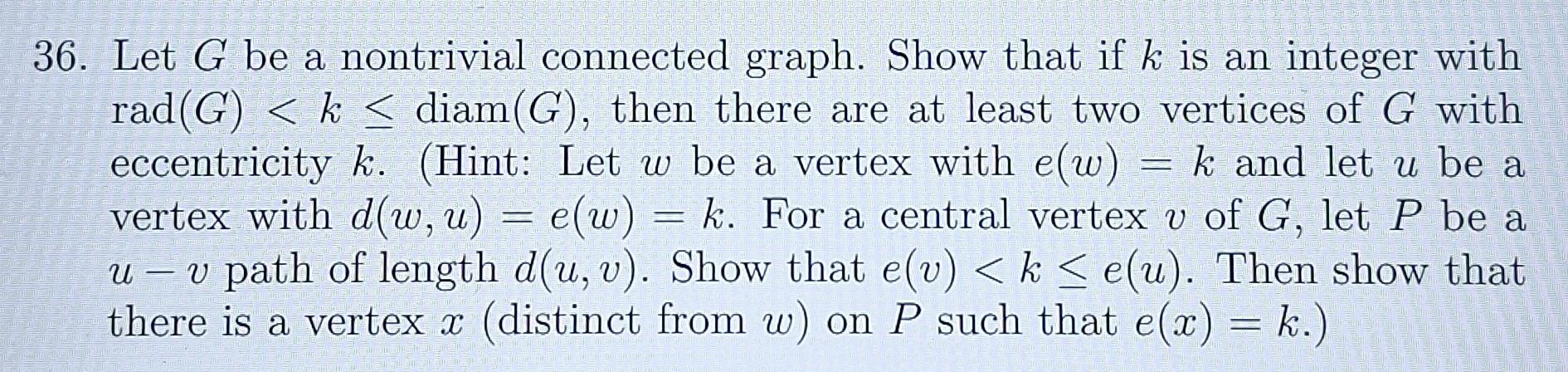 Solved 36. Let \\( G \\) be a nontrivial connected graph. | Chegg.com