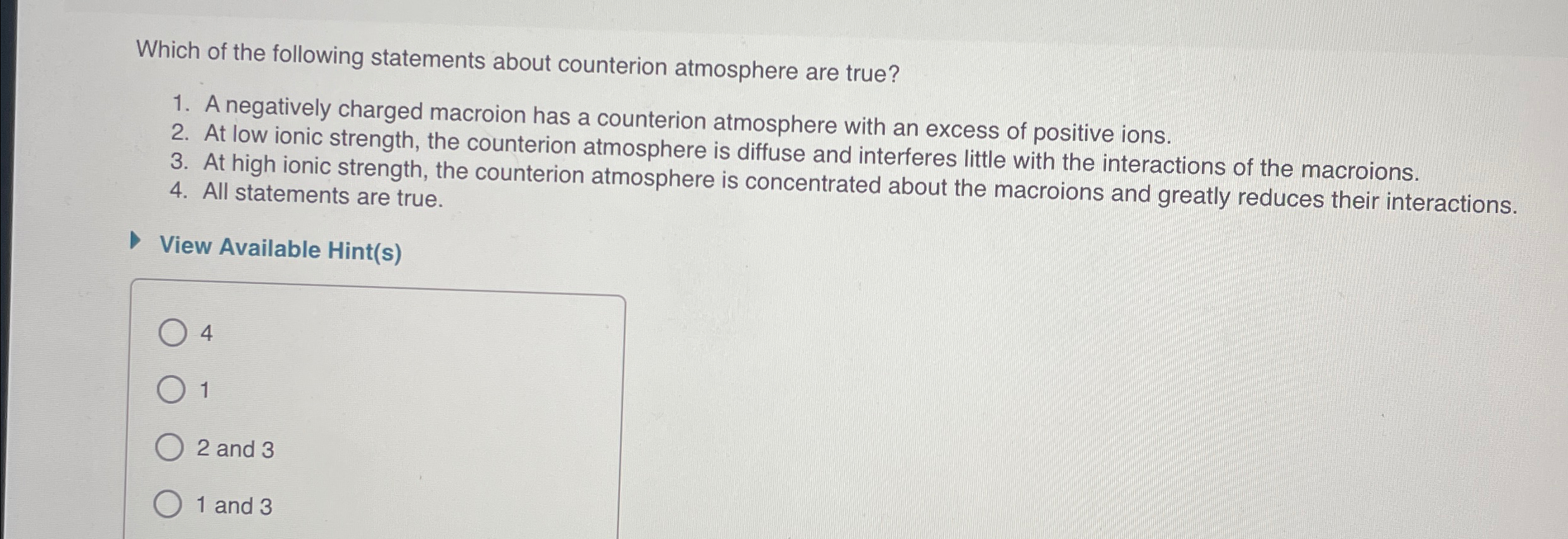 Solved Which of the following statements about counterion | Chegg.com