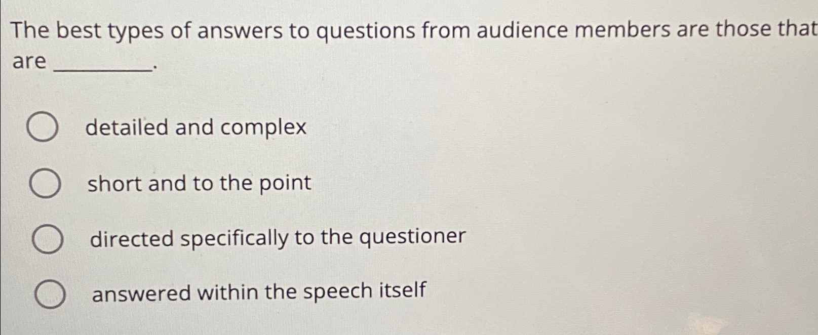 Solved The best types of answers to questions from audience | Chegg.com
