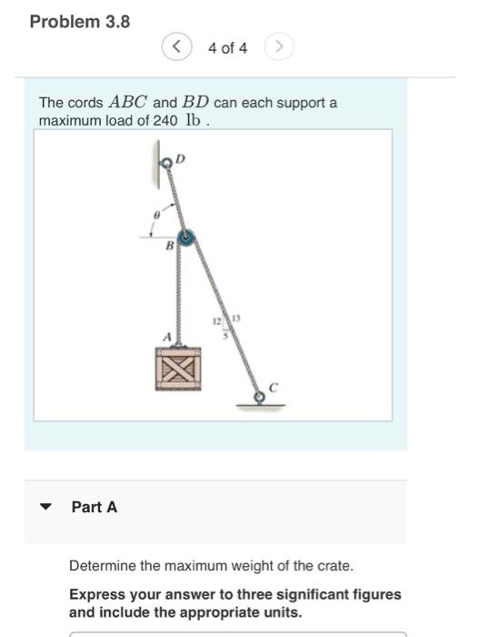 Solved The cords ABC and BD can each support a maximum load | Chegg.com