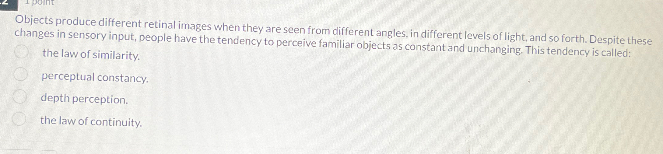 Solved Objects produce different retinal images when they | Chegg.com