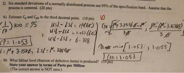 Solved 2) Six standard deviations of a normally distributed | Chegg.com