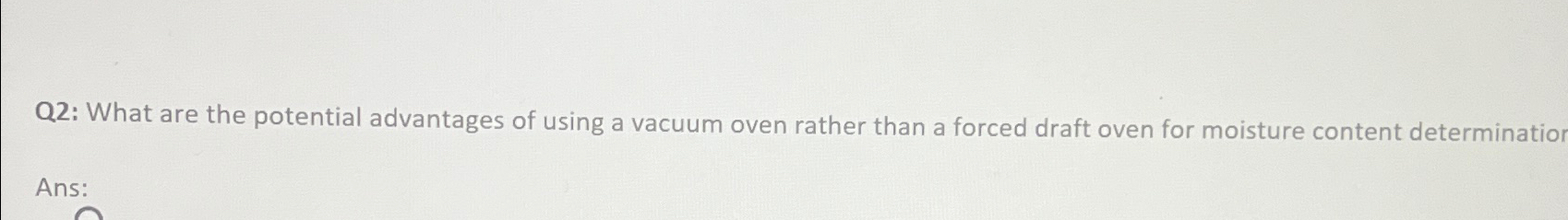 Solved Q2: What are the potential advantages of using a | Chegg.com