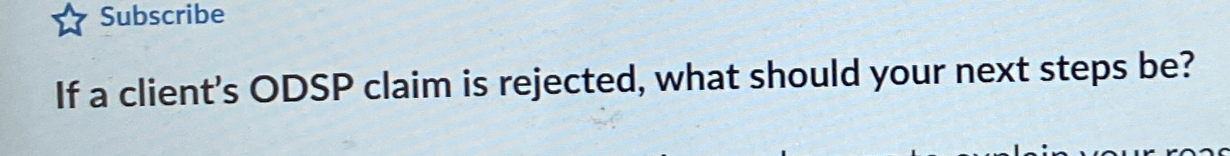 If a client's ODSP claim is rejected, what should | Chegg.com