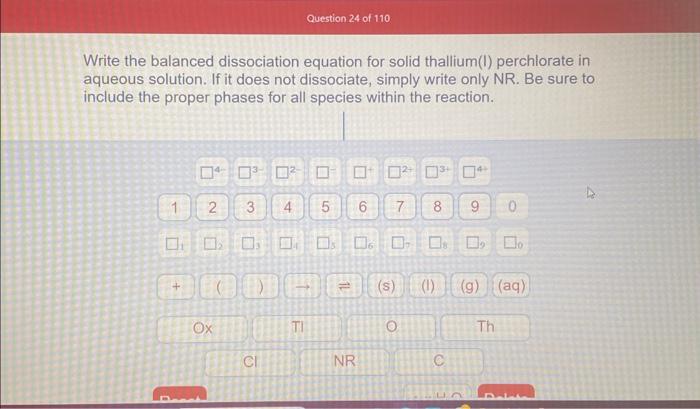 Solved Write The Balanced Dissociation Equation For Solid