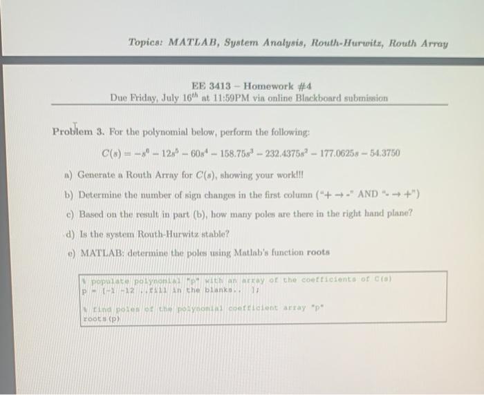 Solved Topics: MATLAB, System Analysis, Routh-Hurwitz, Routh | Chegg.com