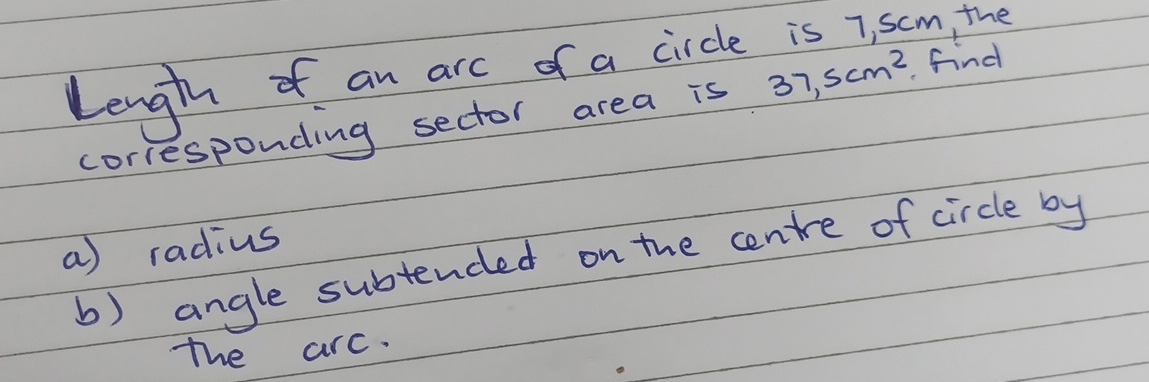 Solved Length of an arc of a circle is 7,5cm, ﻿the | Chegg.com