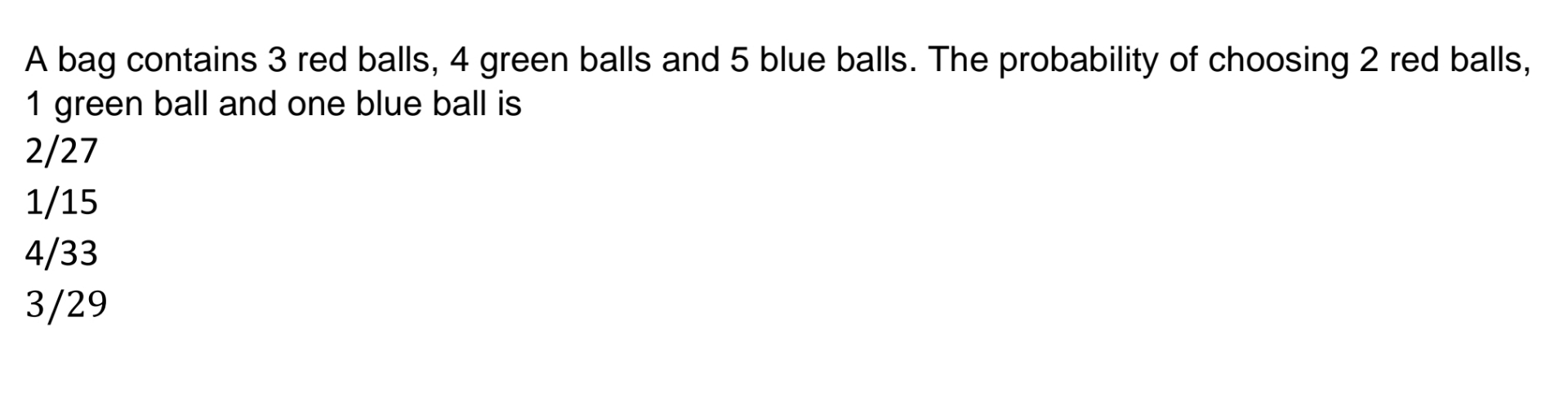 A bag contains 3 ﻿red balls, 4 ﻿green balls and 5 | Chegg.com