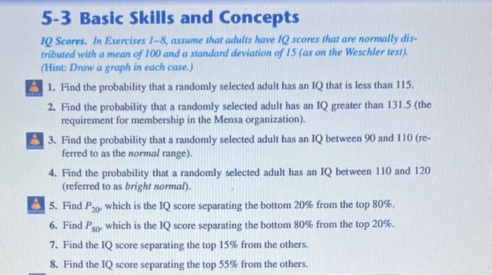 Solved 5-3 Basic Skills and Concepts IQ Scores. In Exercises | Chegg.com