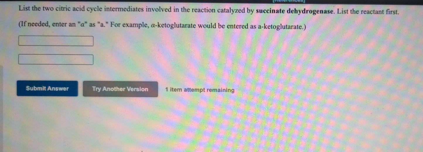 Solved (References] Fill in the missing substances in the | Chegg.com