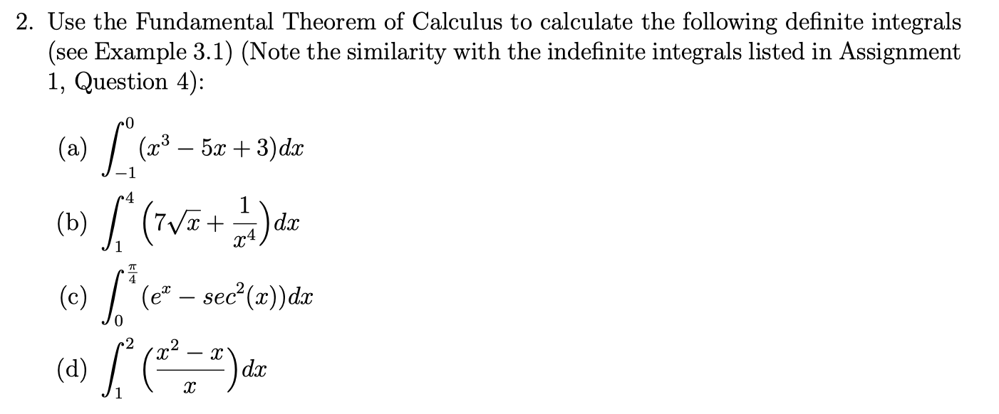 Solved Use the Fundamental Theorem of ﻿Calculus to | Chegg.com