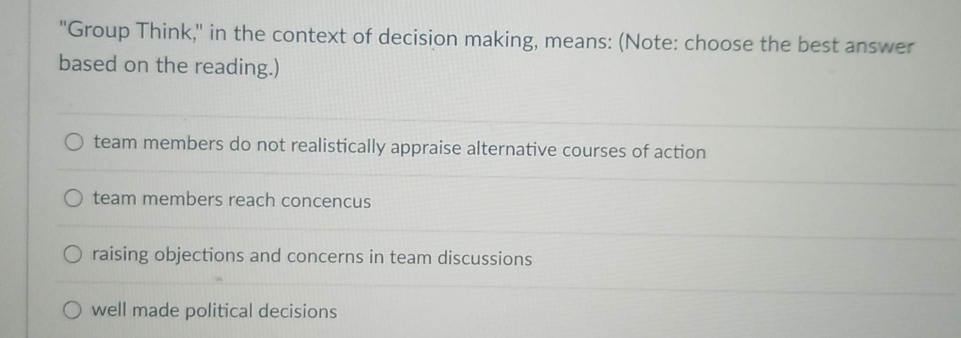 Solved "Group Think," in the context of decision making, | Chegg.com