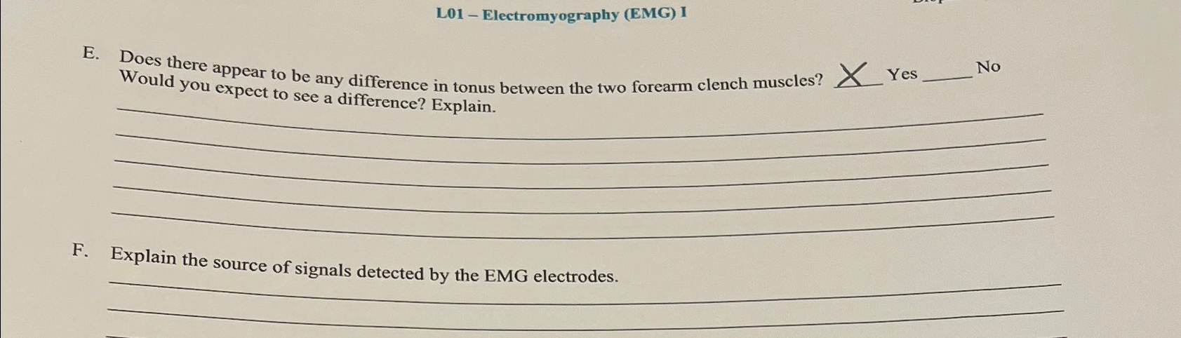 Solved L01 - ﻿Electromyography (EMG) ﻿IE. ﻿Does there appear | Chegg.com
