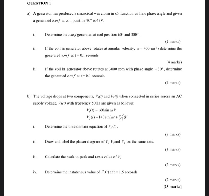 Solved QUESTION 1 a) A generator has produced a sinusoidal | Chegg.com