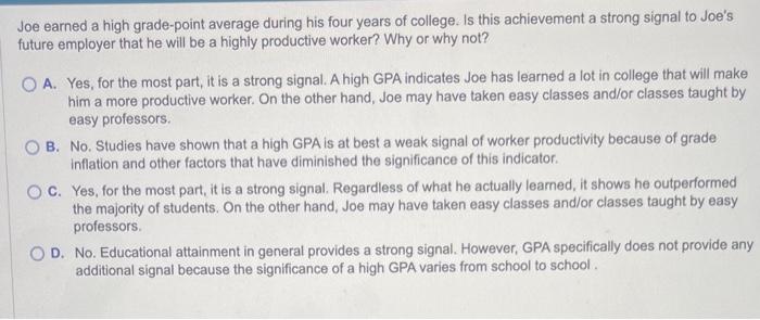 Solved Joe earned a high grade-point average during his four | Chegg.com