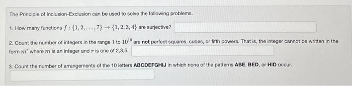 Solved The Principle of Inclusion-Exclusion can be used to | Chegg.com