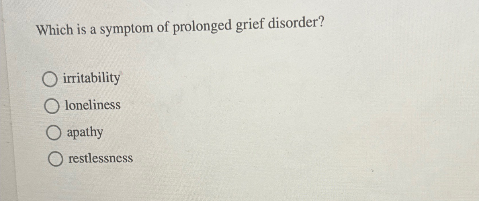 Solved Which is a symptom of prolonged grief | Chegg.com