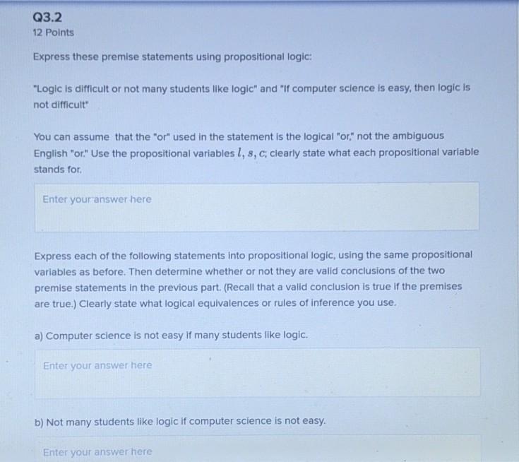 Solved Q3.2 12 Points Express these premise statements using | Chegg.com
