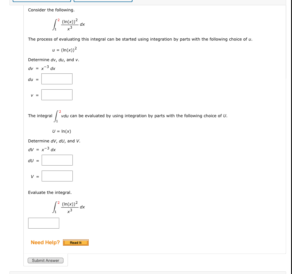 Solved Consider the following.∫12(ln(x))2x3dxThe process of | Chegg.com