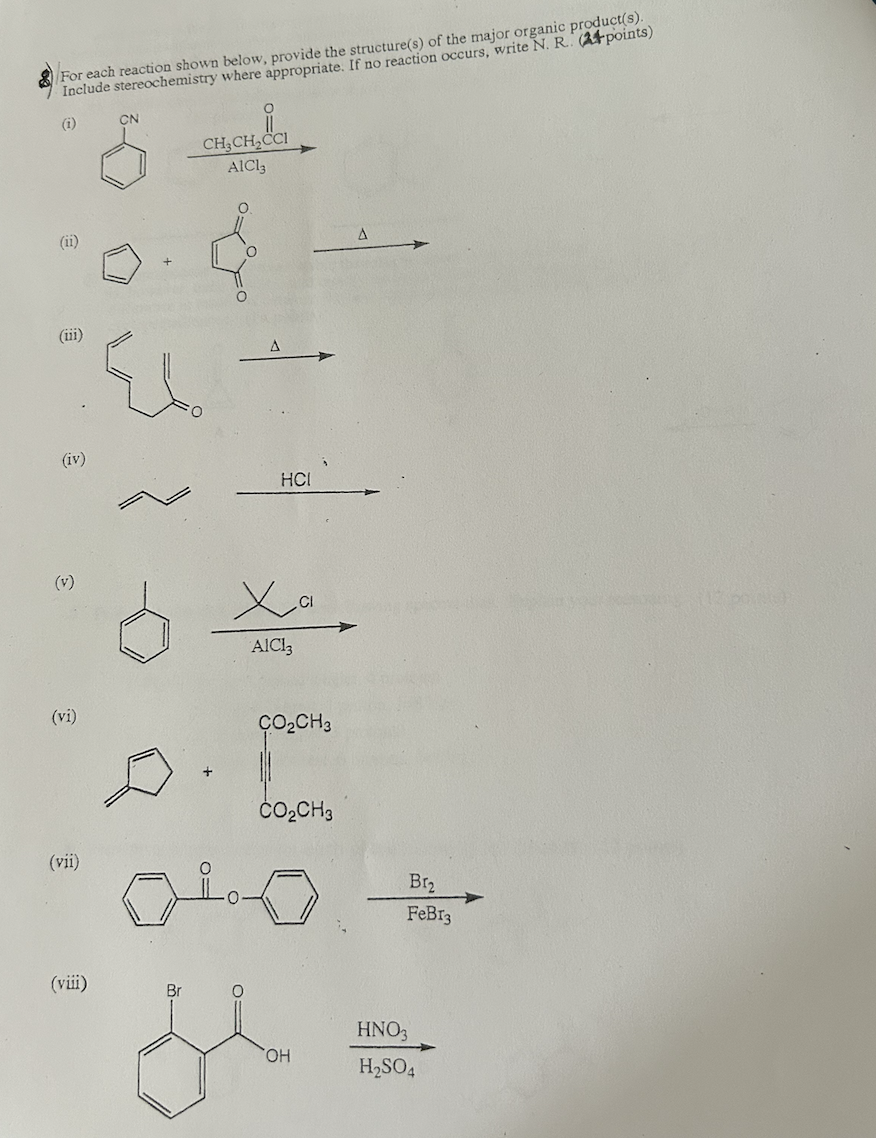 Solved For each reaction shown below, provide the | Chegg.com