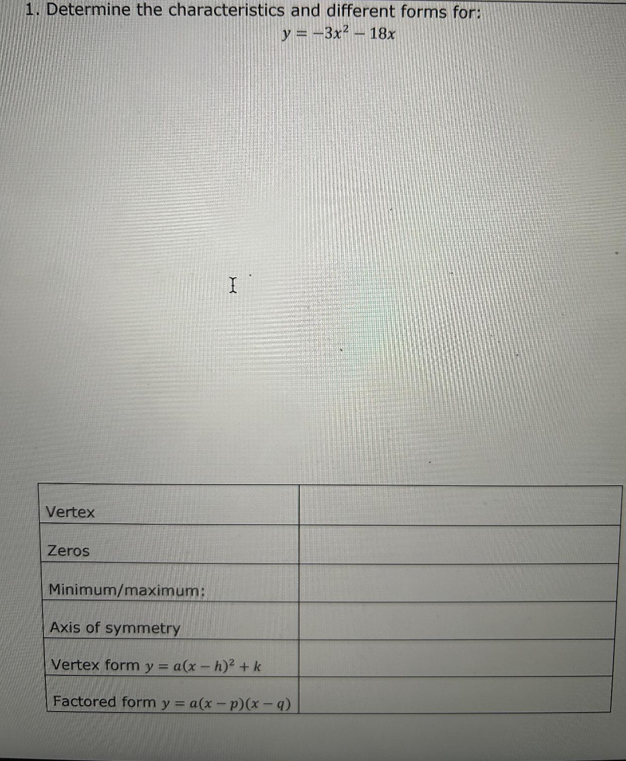 Solved Determine the characteristics and different forms | Chegg.com