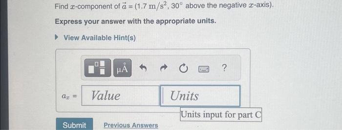 Solved Find x-component of a = (1.7 m/s², 30° above the | Chegg.com