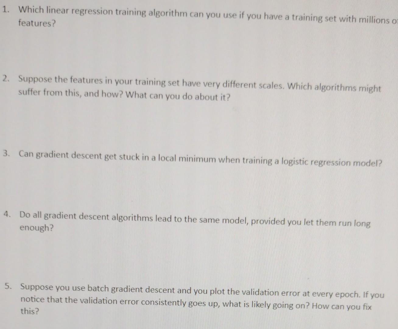 Solved 1. Which linear regression training algorithm can you | Chegg.com