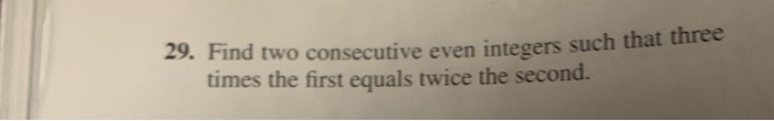 Solved 27. Find three consecutive odd integers such that | Chegg.com