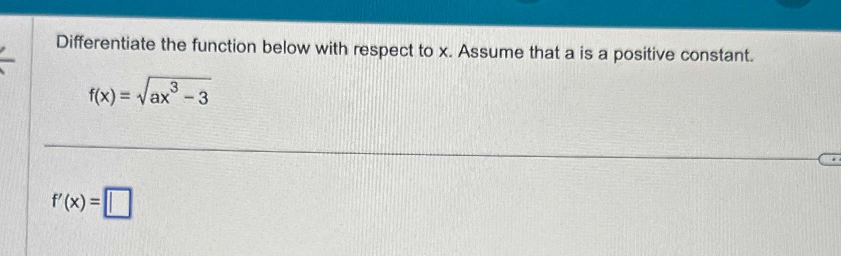 Solved Differentiate the function below with respect to x. | Chegg.com