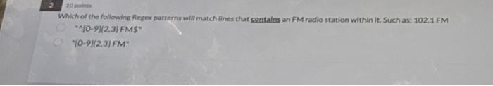 Solved Which of the following Reger patterns will match | Chegg.com