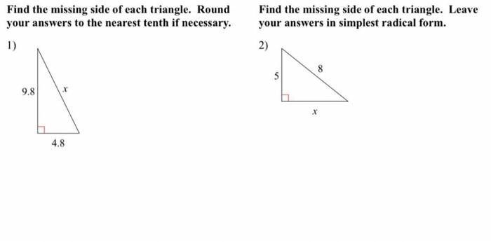 Solved Find the missing side of each triangle. Round your | Chegg.com