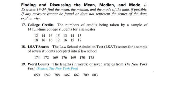 Solved Finding And Discussing The Mean Median And Mode In 