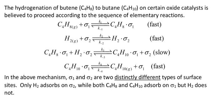 Solved The hydrogenation of butene (C4H8) to butane (C4H10) | Chegg.com