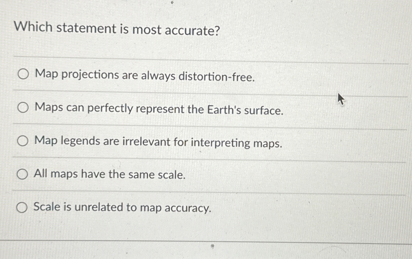 Solved Which statement is most accurate?Map projections are | Chegg.com
