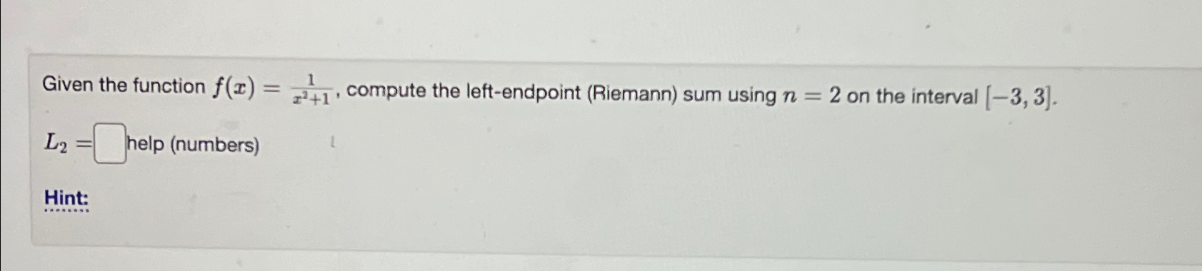 Solved Given the function f(x)=1x2+1, ﻿compute the | Chegg.com