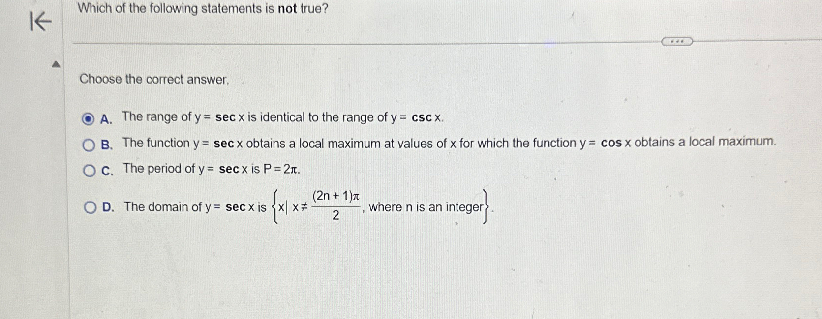 Solved Which of the following statements is not true?Choose | Chegg.com
