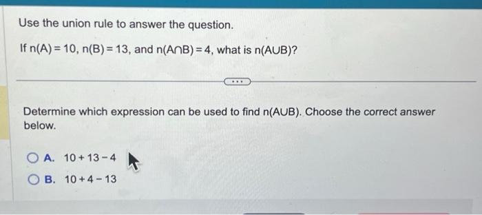 Solved Use the union rule to answer the question. If | Chegg.com