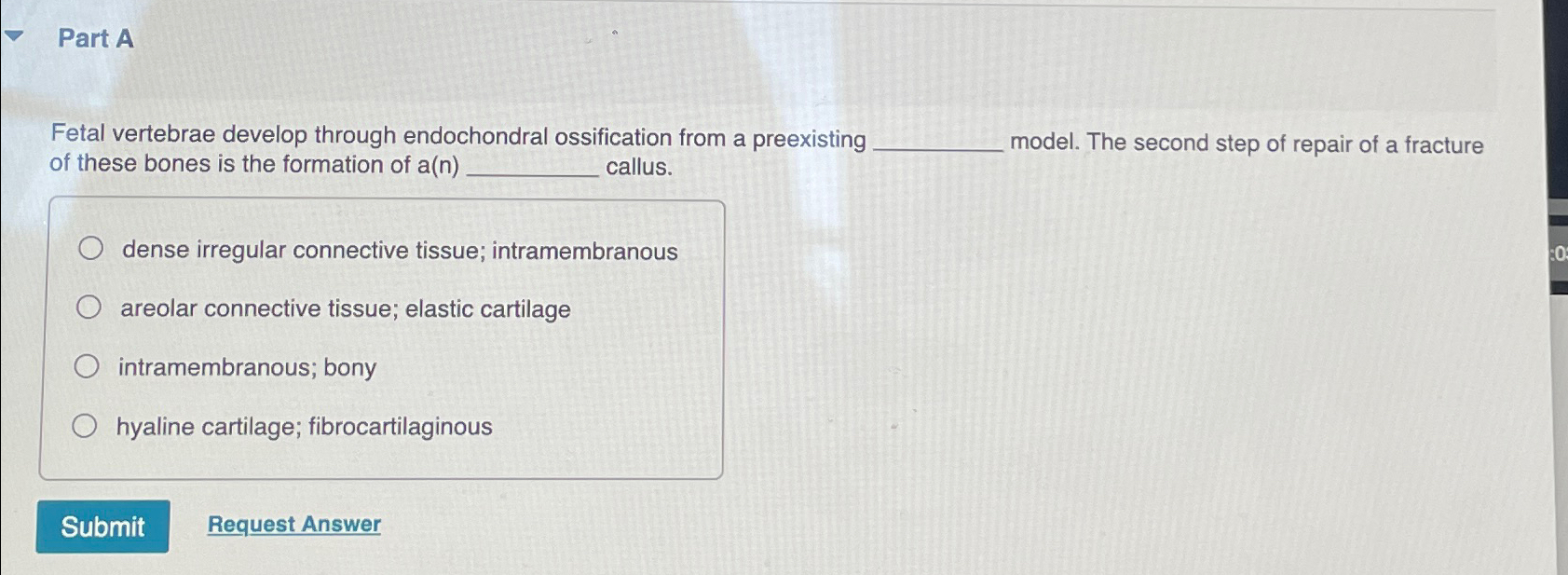 Solved Part AFetal vertebrae develop through endochondral | Chegg.com