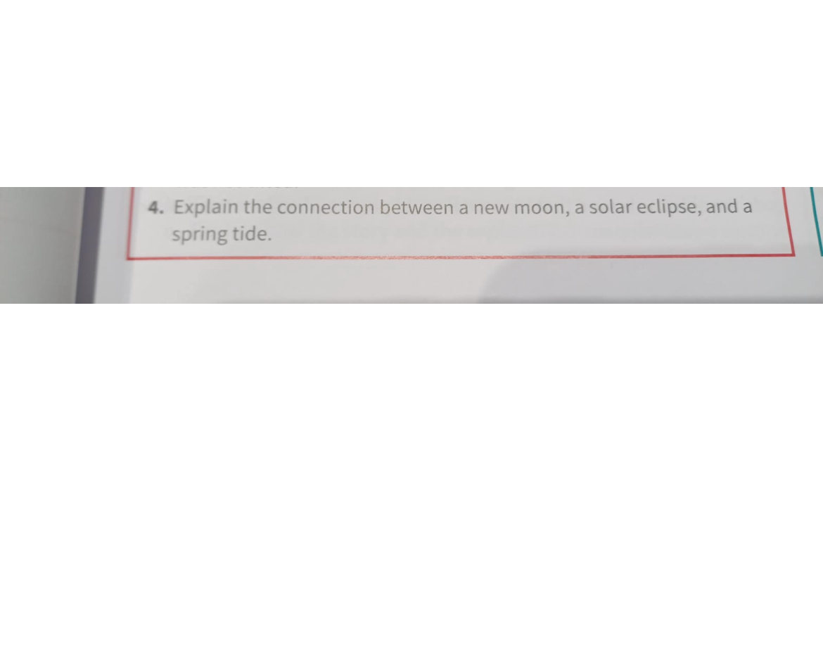 Solved Explain the connection between a new moon, a solar | Chegg.com