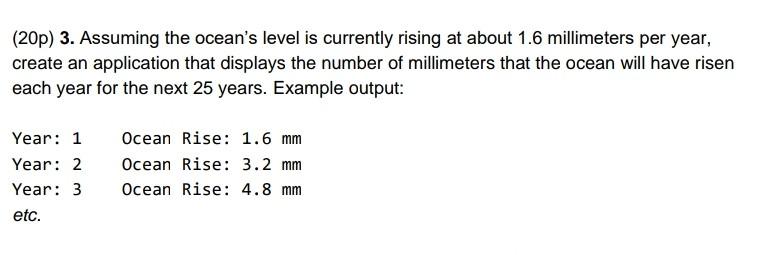 Solved (20p) 3. Assuming the ocean's level is currently | Chegg.com