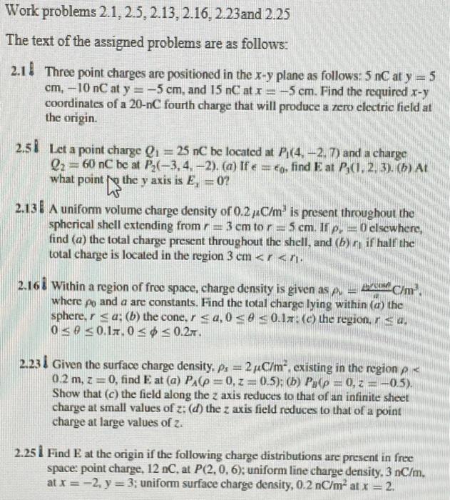 Solved Work problems 2.1,2.5,2.13,2.16,2.23 and 2.25 The | Chegg.com