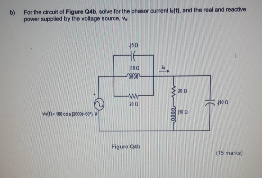 Solved b) For the circuit of Figure Q4b, solve for the | Chegg.com